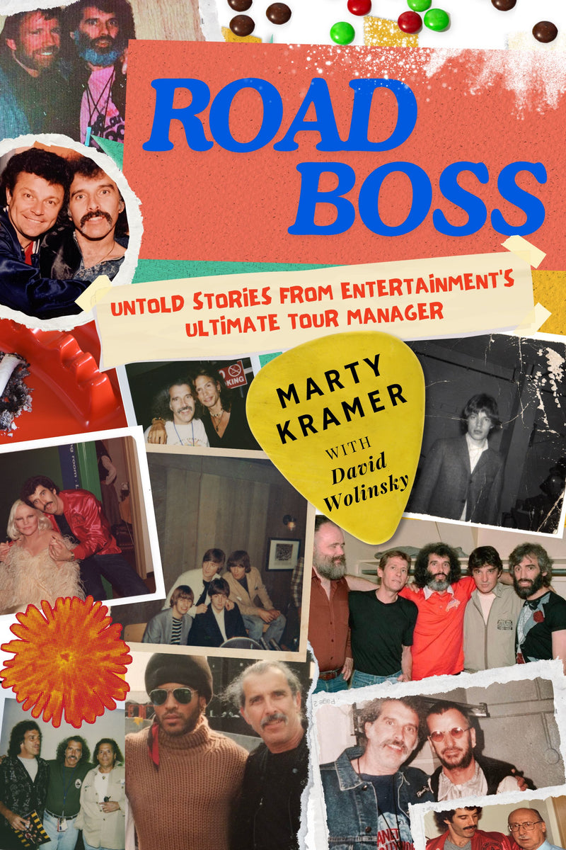 Road Boss - Untold Stories from Entertainment's Ultimate Tour Manager – Mosaic Press