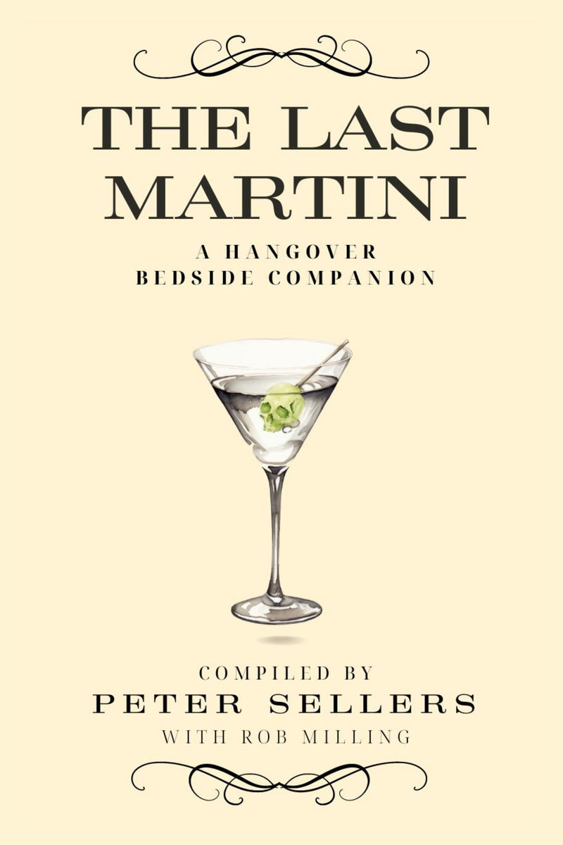 The Last Martini: A Hangover Bedside Companion – Mosaic Press