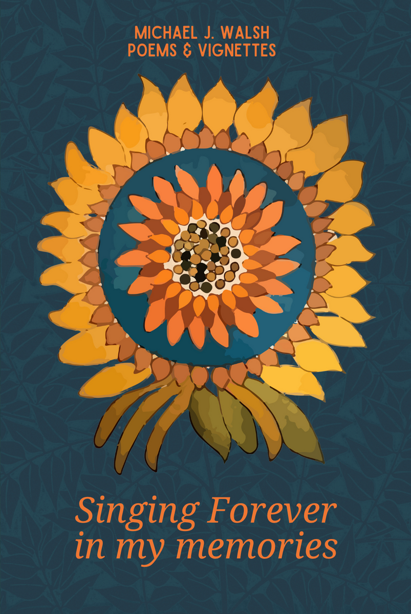 Singing Forever in My Memories – Mosaic Press